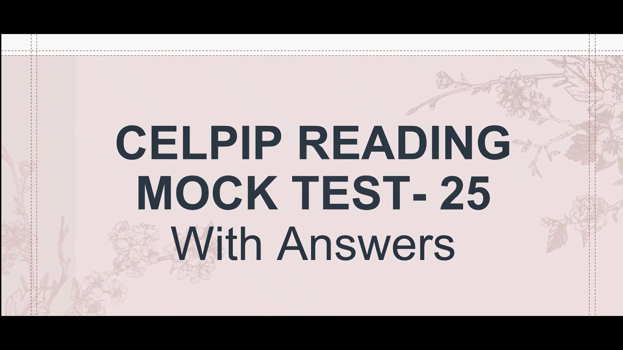 Celpip Reading Practice Test 25 | Celpip Reading Practice Test With ...