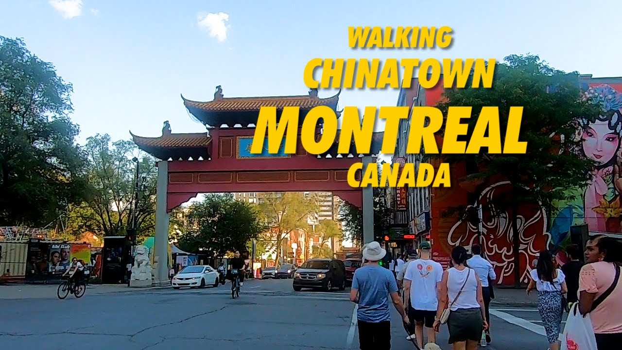 Walking CHINATOWN Montreal 2022 - 4K Walking Tour Chinatown Montreal ...