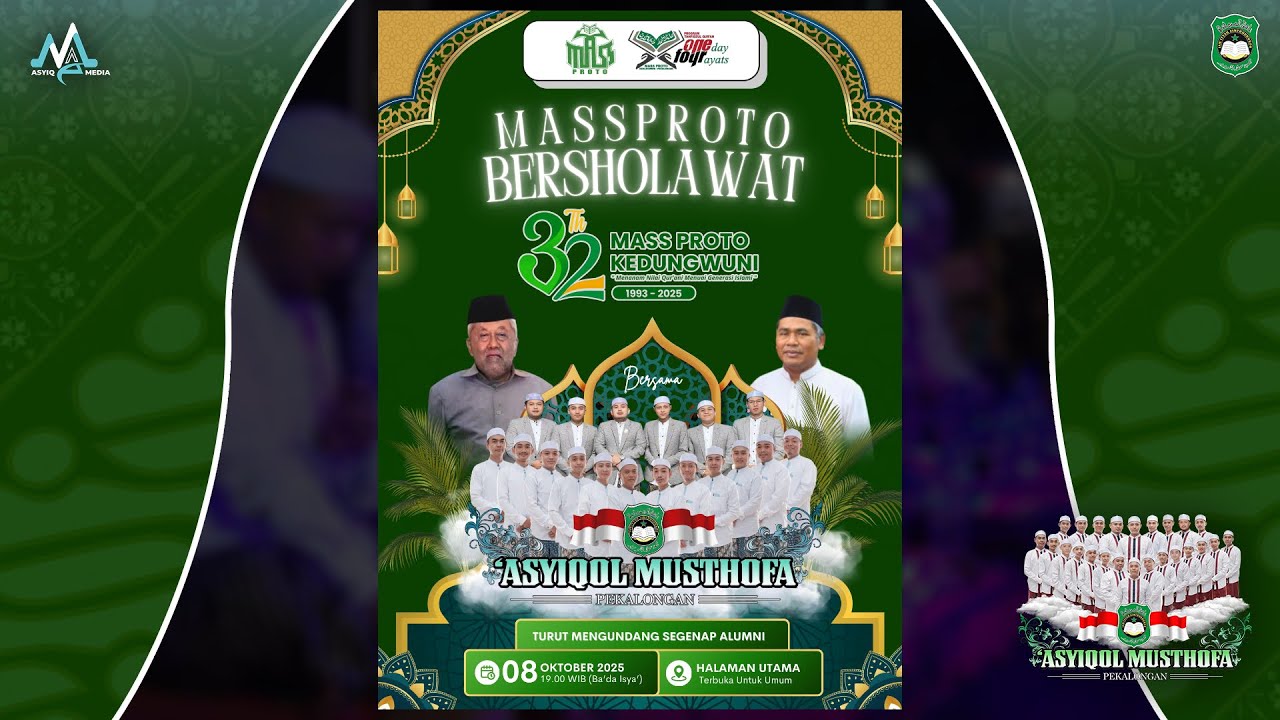 🔴 [RE-RUN] MASS PROTO BERSHOLAWAT BERSAMA ASYIQOL MUSTHOFA PEKALONGAN ...