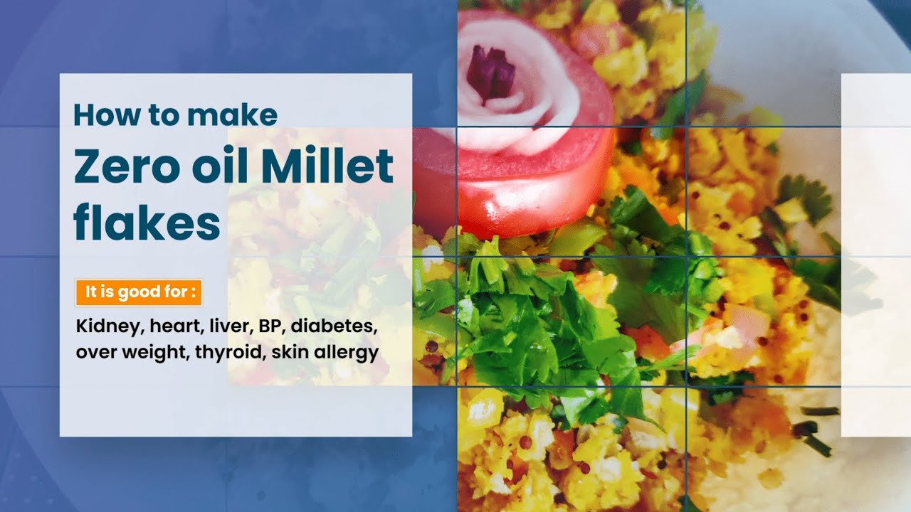 How to make zero oil millet flakes | Sevyam Hiims Jaipur - YouTube