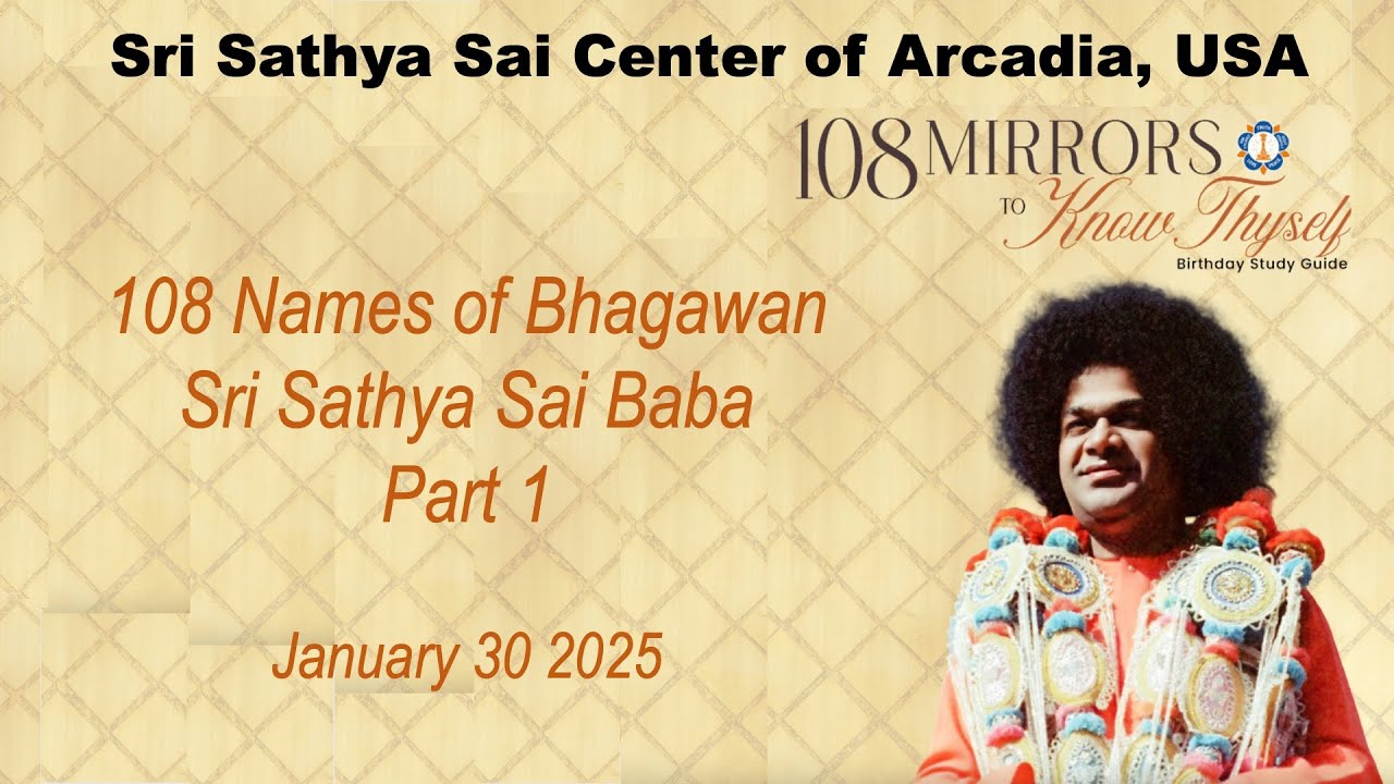 108 Names of Bhagawan Sri Sathya Sai Baba | Part 1 - YouTube