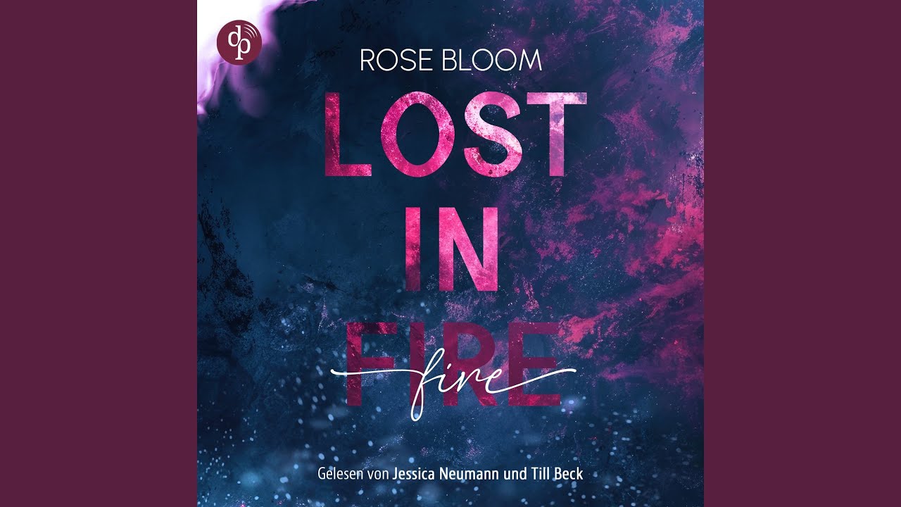 Kapitel 129 - Lost in Fire - Dark Romance - Bad Hero Romance - YouTube