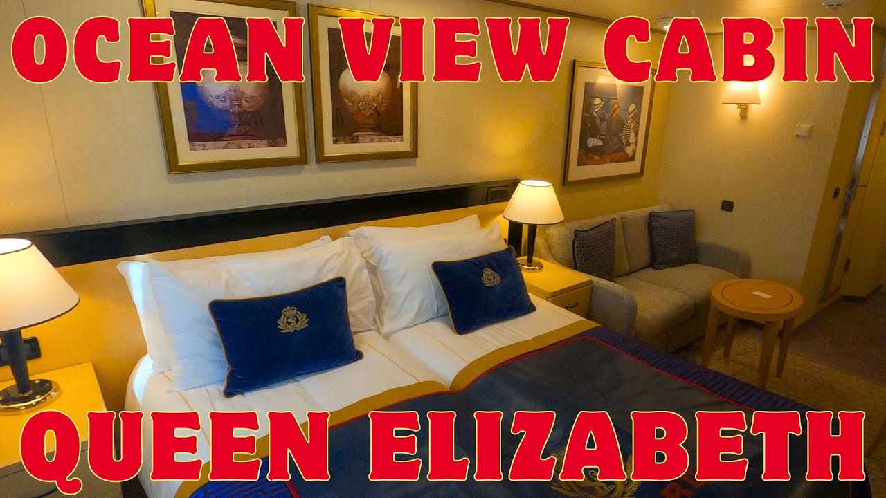 QUEEN ELIZABETH ocean view cabin 4125 - CUNARD LINE - YouTube