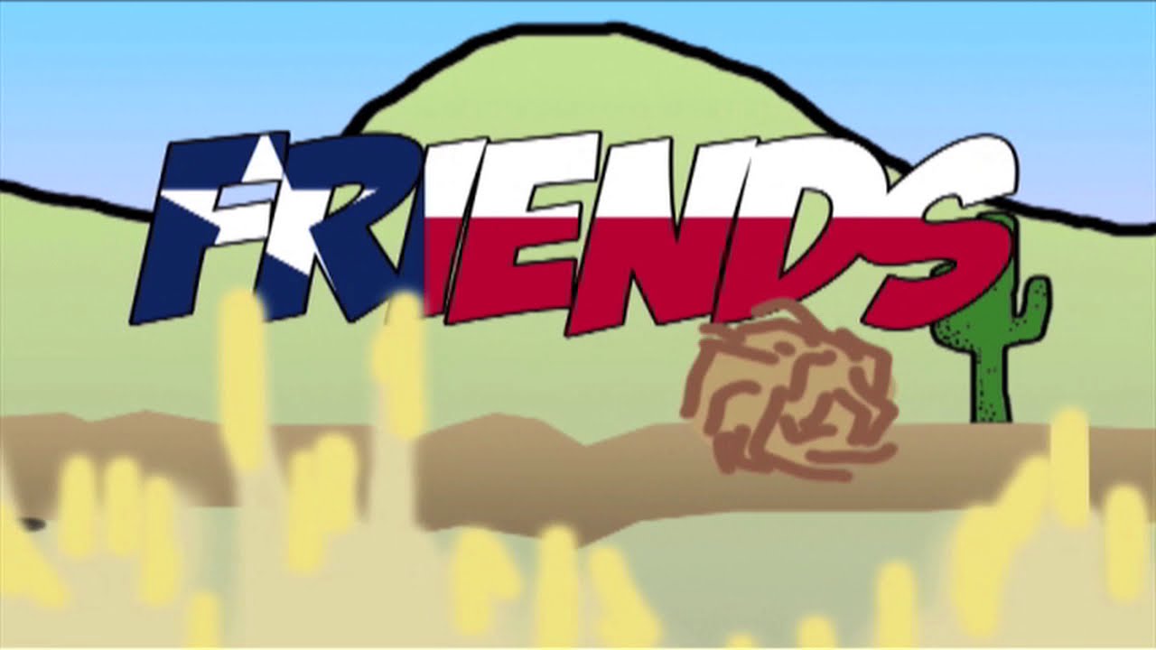 Texas Friends Montage "Texalona 2" - YouTube