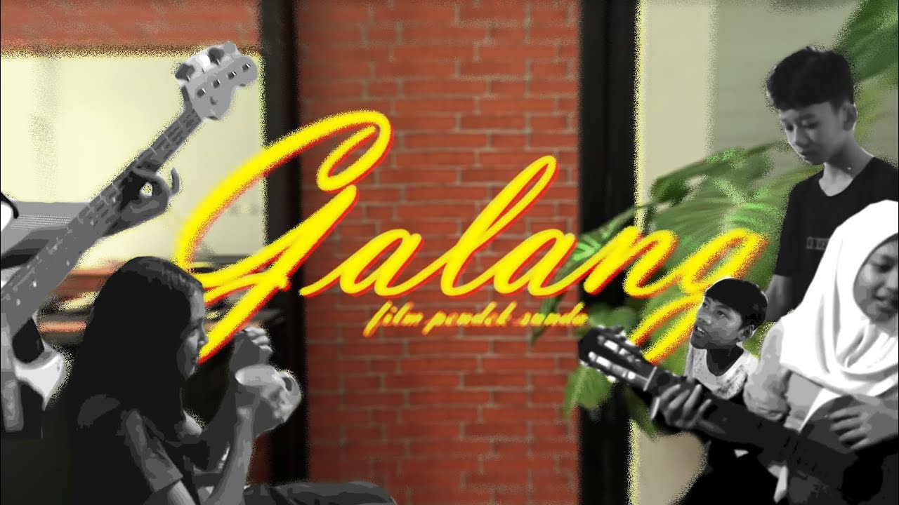 Galang - Film Pendek Sunda - YouTube