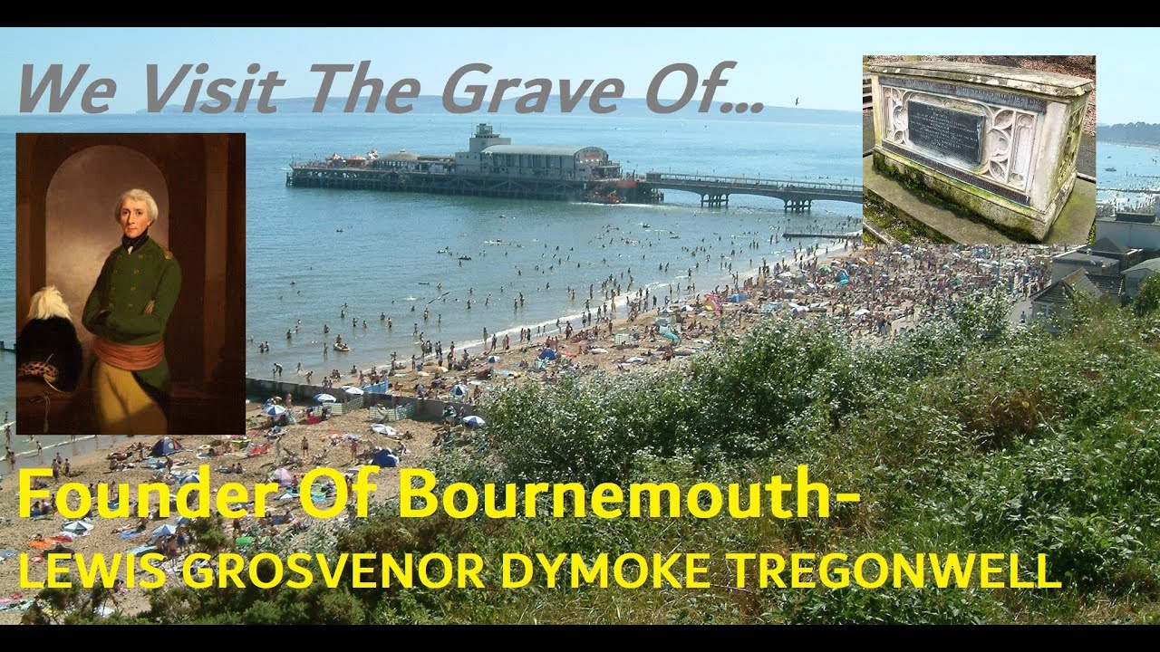 Visiting The Grave Of Lewis Dymoke Grosvenor Tregonwell - Founder Of ...