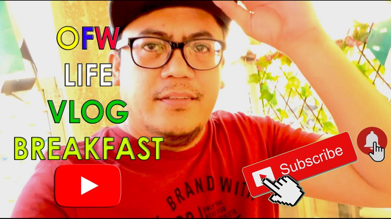 OFW LIFE VLOG BREAKFAST - YouTube