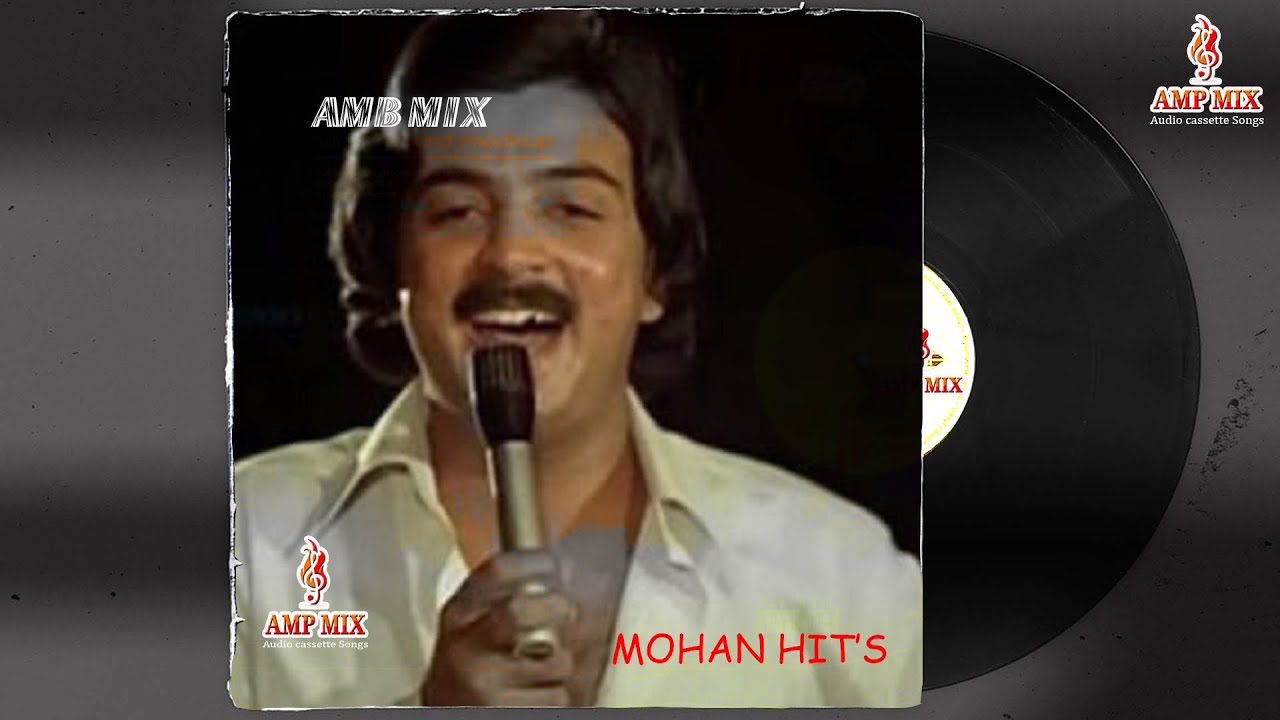 Mohan hits Tamil Songs | Jukebox | AMP MIX | Audio Cassette Songs ...
