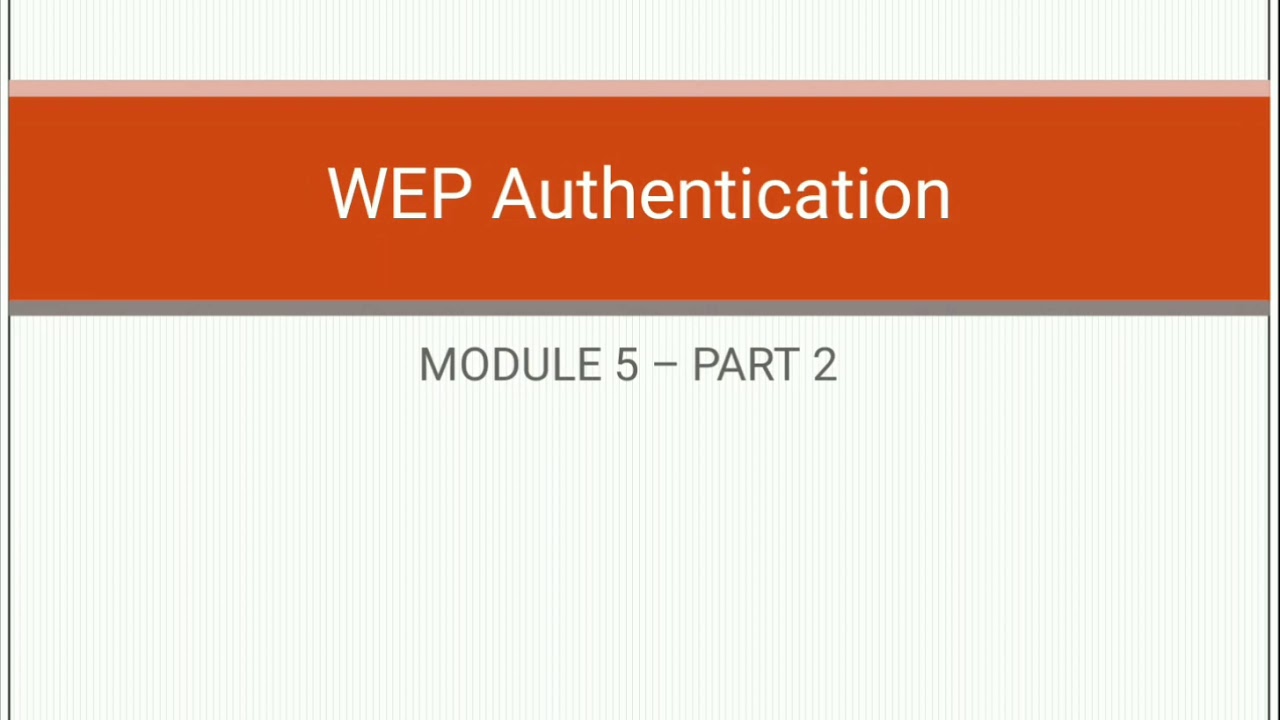 WEP Authentication - YouTube