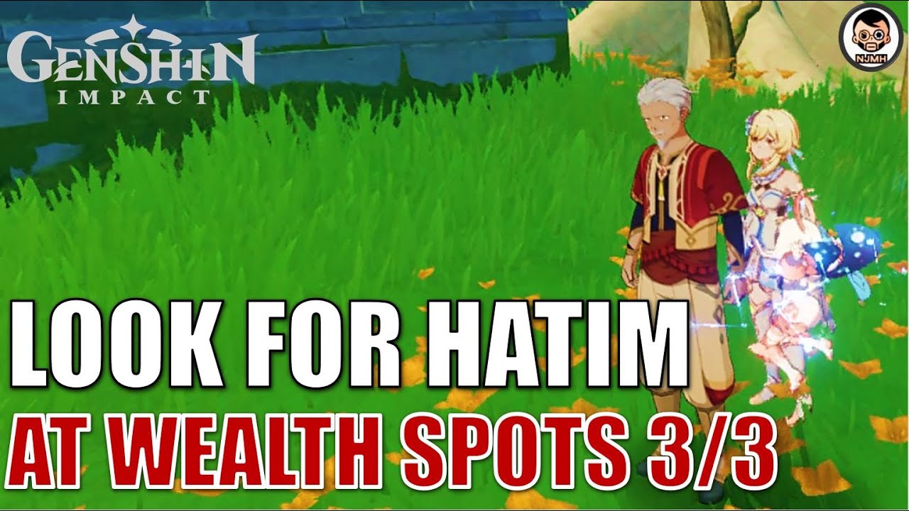 Look for Hatim at "Wealth Spots" (0/3) | Gold Devouring and Mora ...