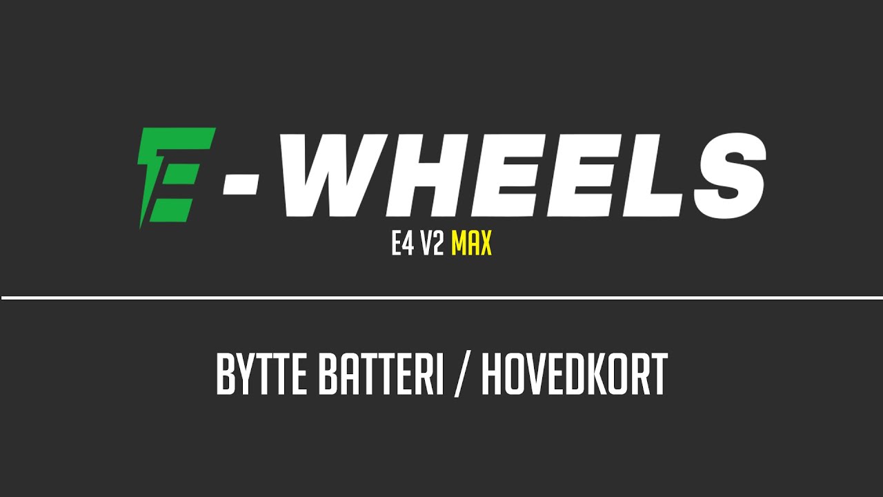 E-wheels - Bytte hovedkort / batteri - E4 V2 Max - YouTube