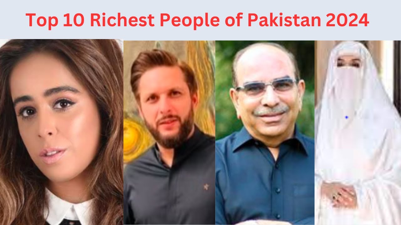 Top 10 Richest People in Pakistan 2024 | List of Pakistani Billionaires ...