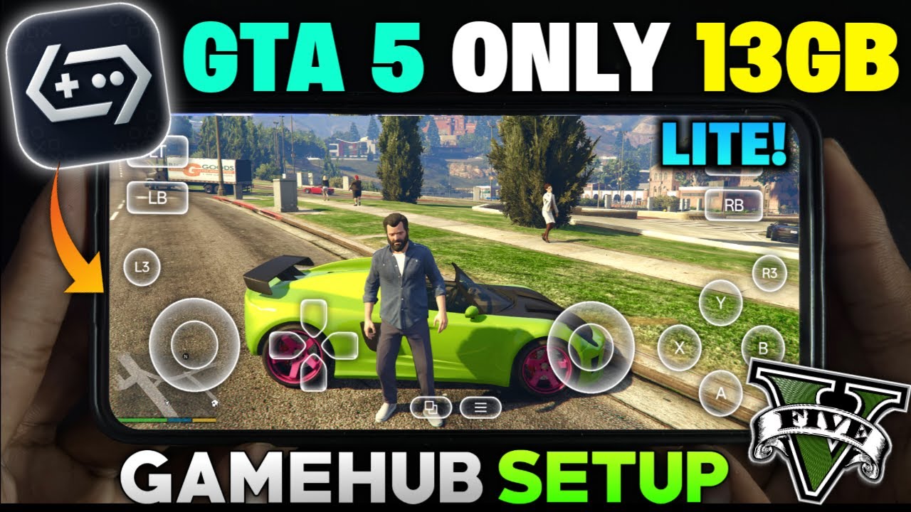 GTA 5 Extremely Lite Version on Android (13GB)| Gamehub Emulator Full ...