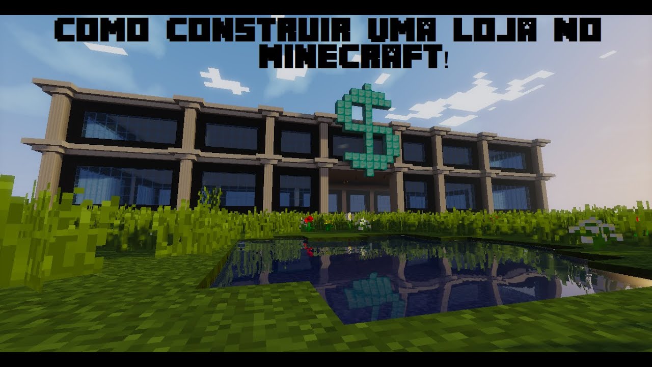 Como construir uma Loja no Minecraft - Monst3r - YouTube