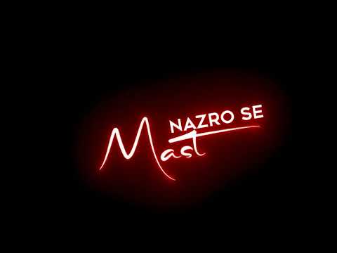 Mast Nazron Se Status Allah Bachaye/Jubin Nautiyal/Anuska Sen/Whatsapp Status/Status Of Mamu