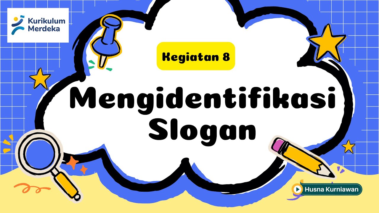 Mengidentifikasi Slogan Halaman 60 | Kurikulum Merdeka Kelas 8 - YouTube