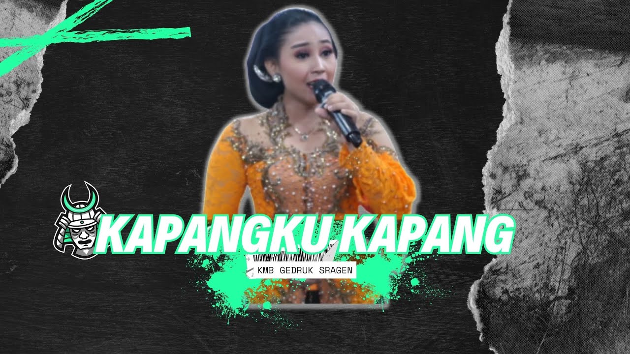 KAPANGKU KAPANG Voc Nita Cipluk - KMB - MP PRO AUDIO - YouTube