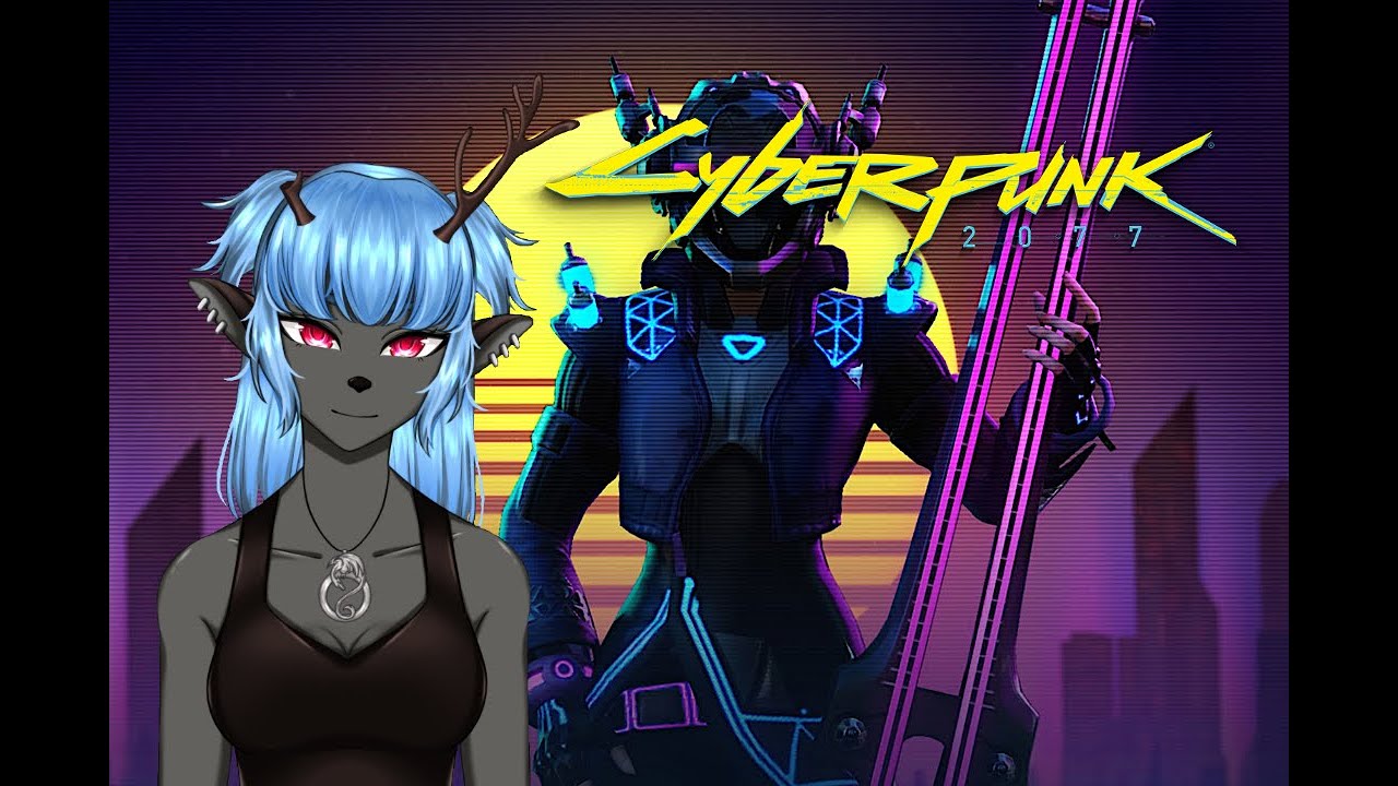 [CyberPunk] OwO this used to be trendy {VTuber} - YouTube