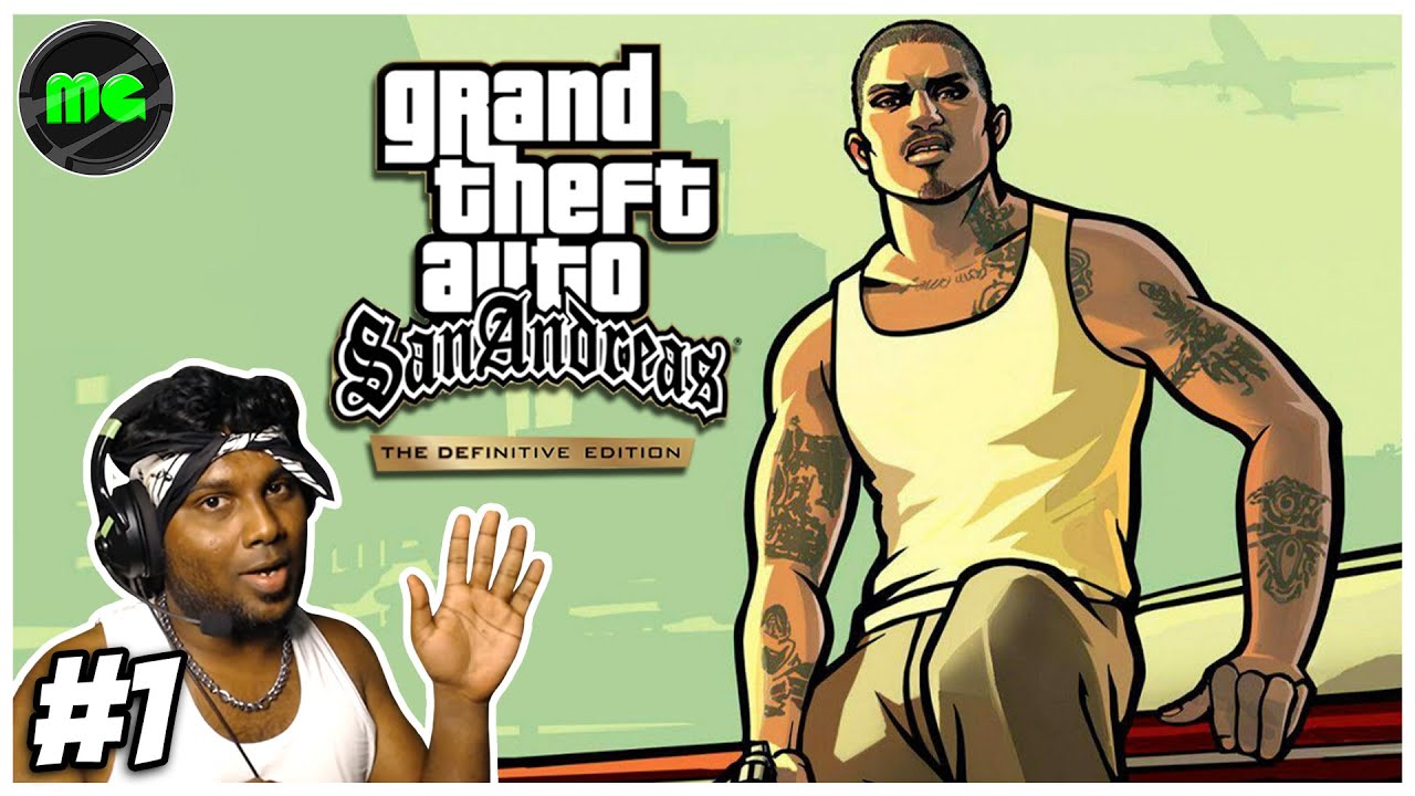 🔴Nostalgia is Back!! GTA San Andreas- The Definitive Edition Gameplay ...