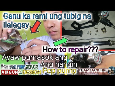 #30, (pcp hand pump repair).panu palitan ang tubig sa pcp pump. - YouTube