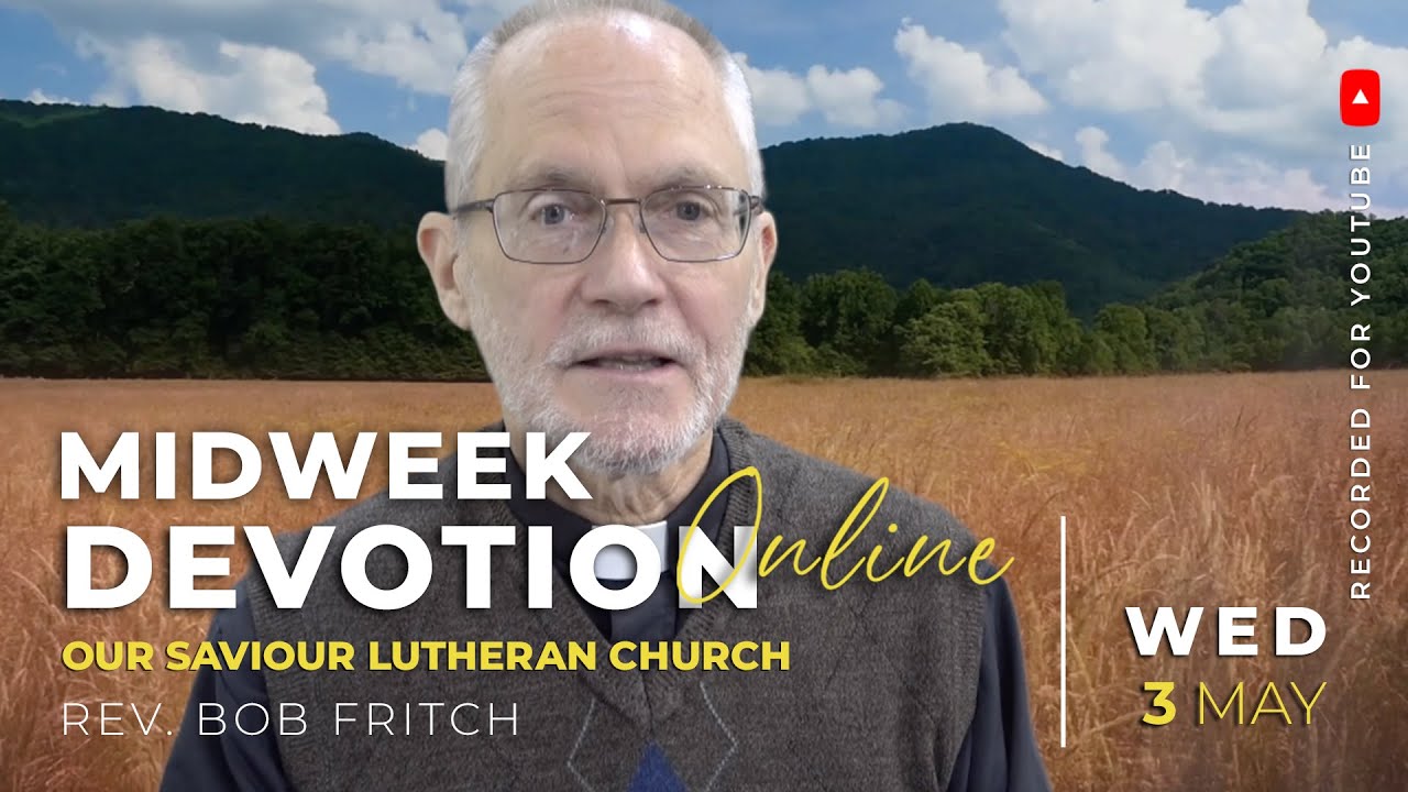 Midweek Devotion Online (May 3, 2023) - YouTube