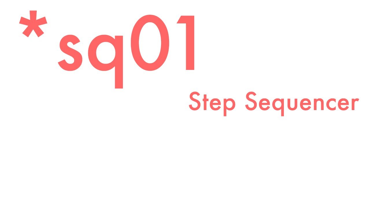 Max for Live *sq01 — Step Sequencer - YouTube