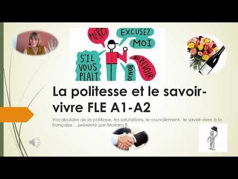 La politesse et le savoir vivre A1 A2 (FLE) par Mariam B. - YouTube