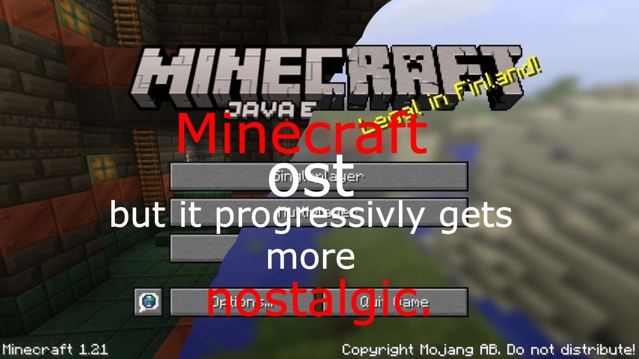 Minecraft OST but it progressively gets more nostalgic. - YouTube