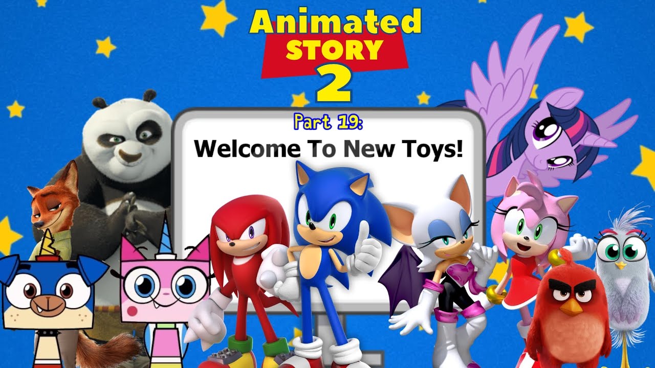 Animated Story 2 Part 19: Welcome To New Toys! - YouTube