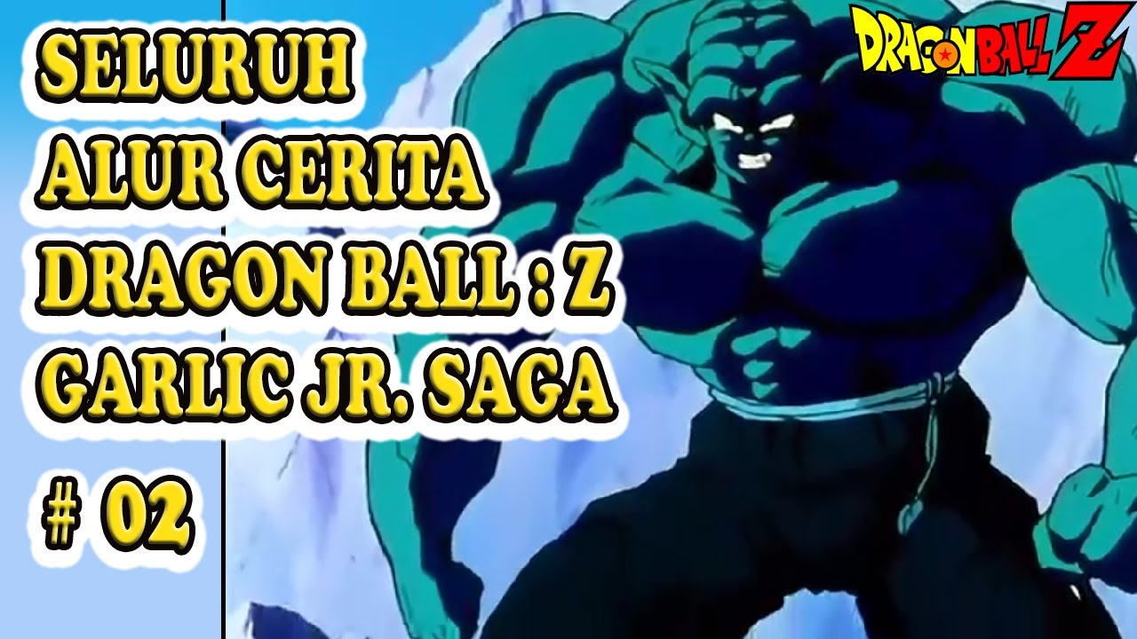 KEBANGKITAN & BALAS DENDAM GARLIC !! || FILLER STORY DBZ - YouTube