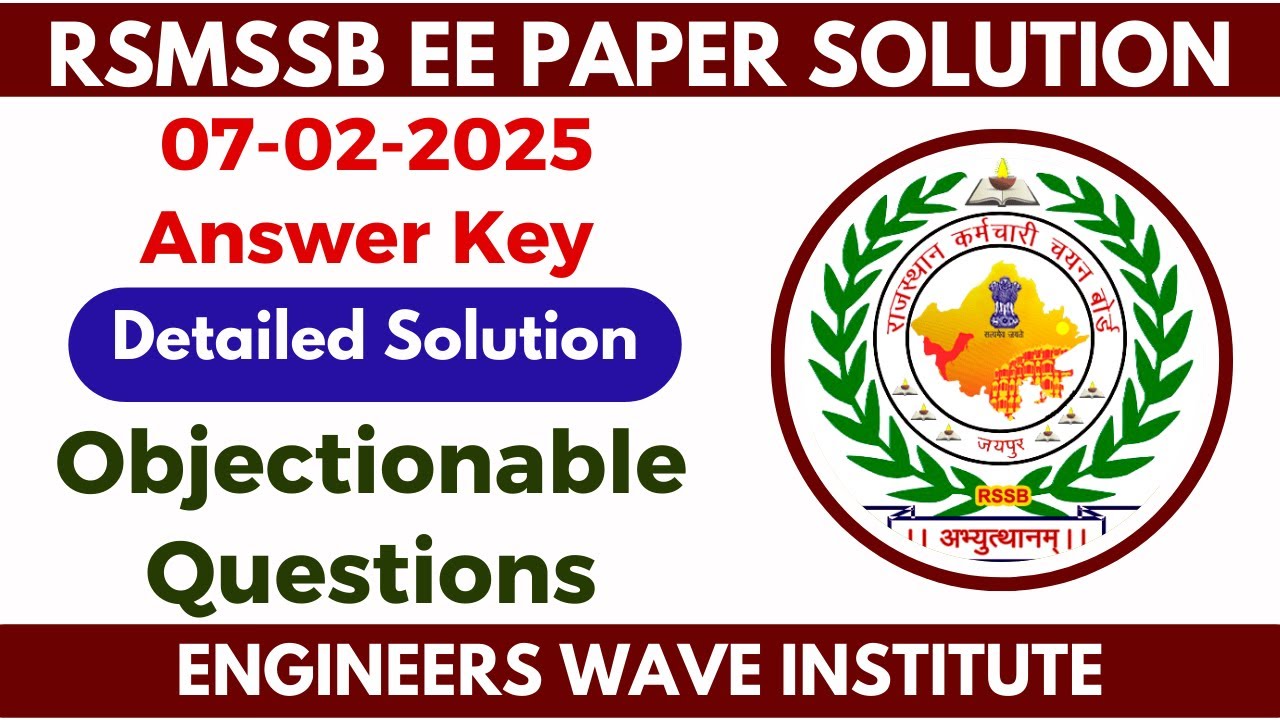 RSSB JE ELECTRICAL | 07-02-2025 Session | Paper Detailed Solurion With Objectionable Question ...