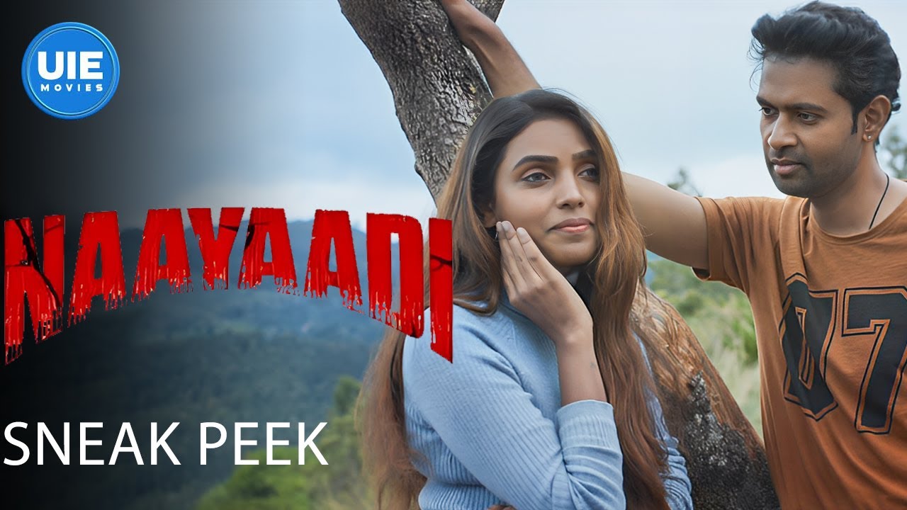 Naayaadi Movie Sneak Peek | Couple found something to be weird, fishy ...