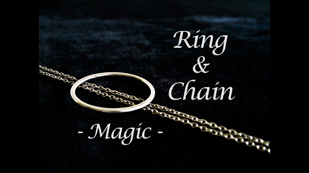 Ring & Chain Magic Trailer - YouTube