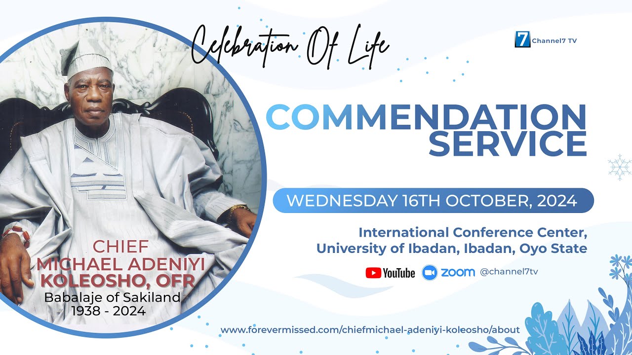 Chief Michael Adeniyi Koleosho | COMMENDATION SERVICE/DAY OF TRIBUTES ...