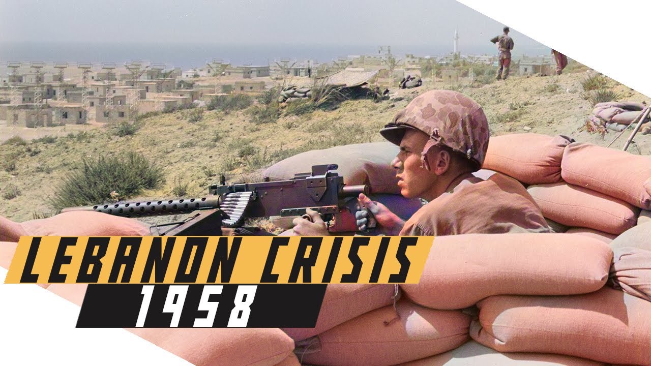 Lebanese Civil War of 1958 - Lebanon Crisis DOCUMENTARY - YouTube