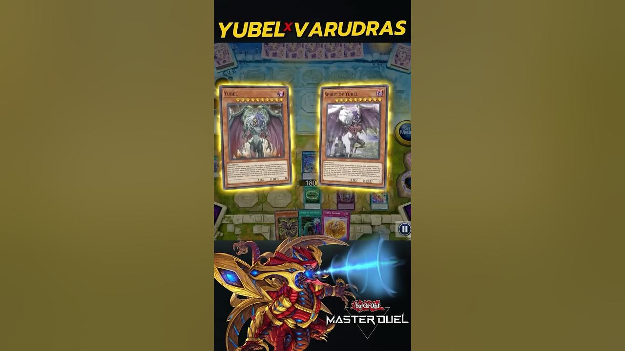 Varudras Yubel Deck (ใช้ยามะเทรินแรก) | Yu-gi-oh! Master Duel - YouTube