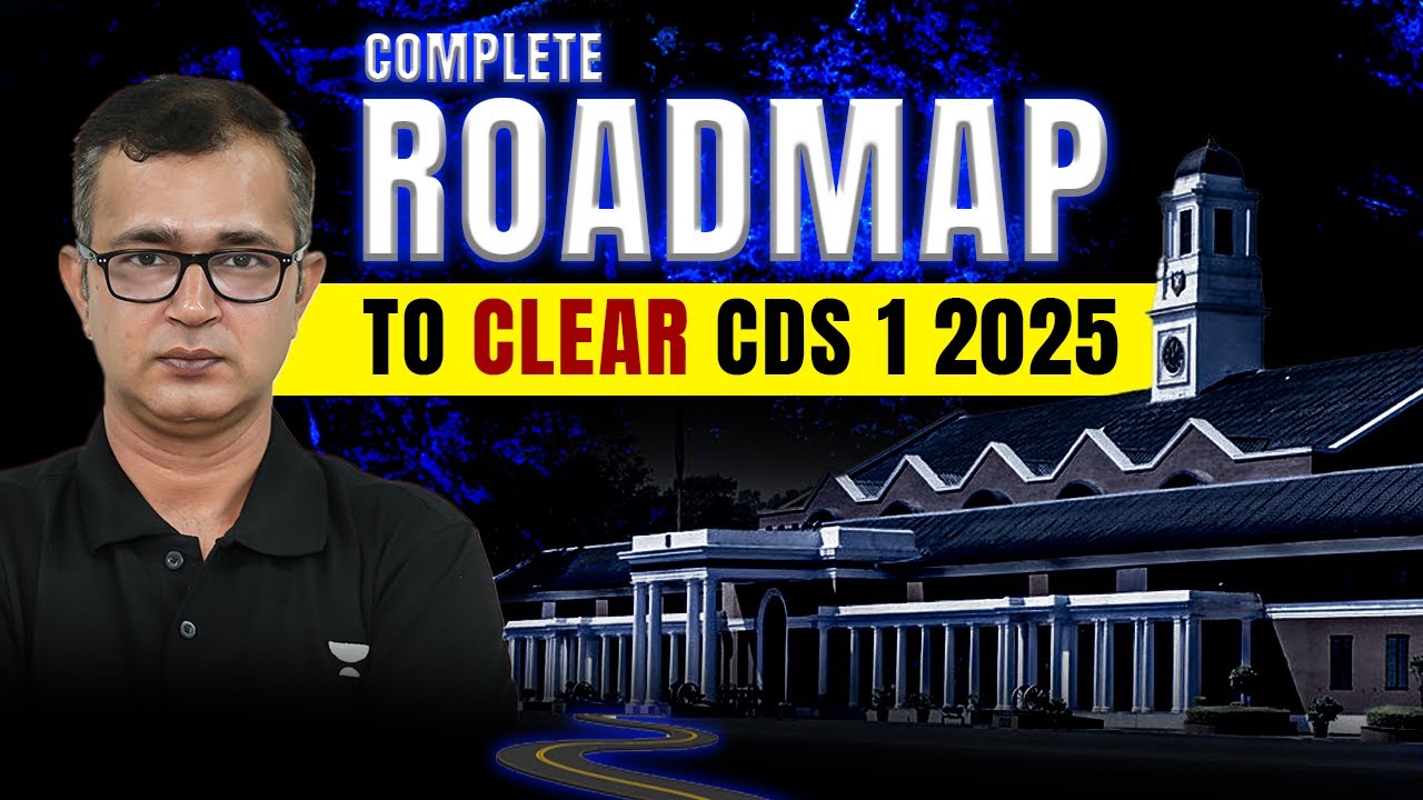 Complete Roadmap to Clear CDS 1 2025 | By Bhanwar Singh Sirohi - YouTube