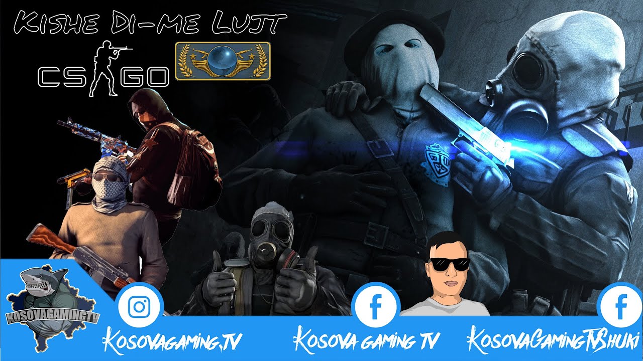 Me aug Po i qajm kishe po di me Lujt CS GO #9 - YouTube