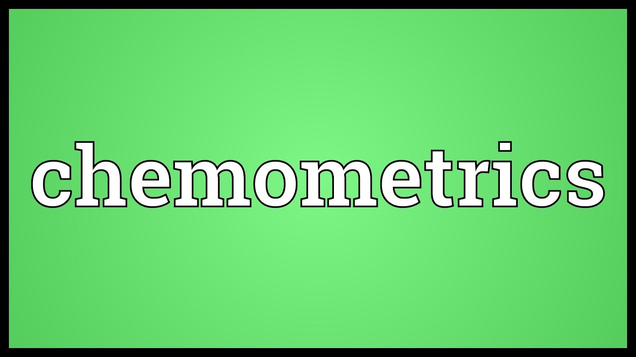 Chemometrics Meaning - YouTube