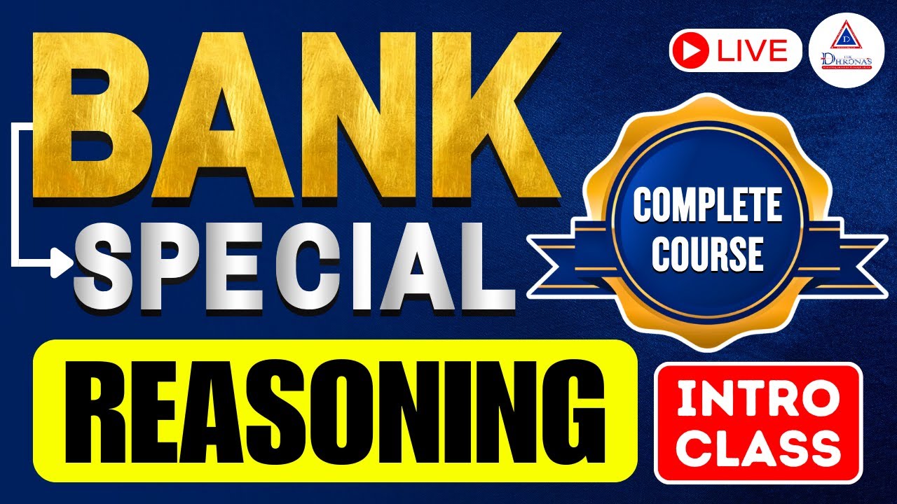 BANK SPECIAL REASONING ।। Introduction।। Important for Upcoming Banking Exams ।। COMPLETE COURSE ...