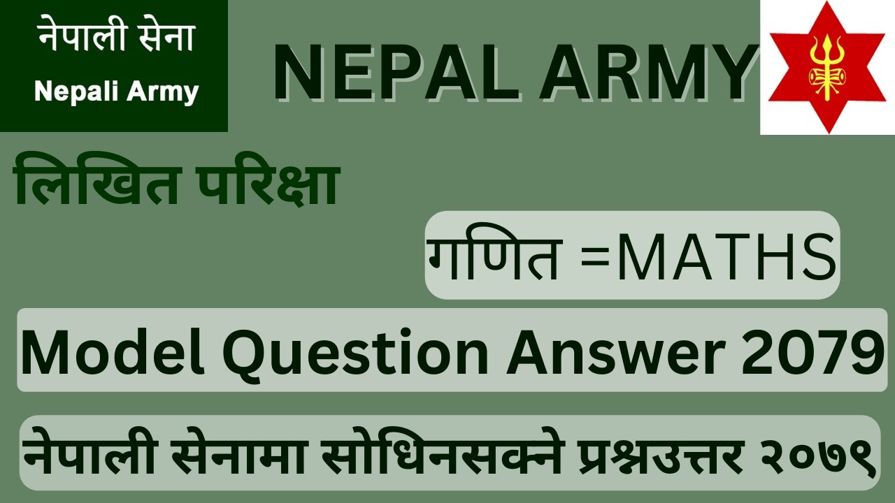 Nepal Army Maths Model Question 2079 || Army Model Question || Nepal ...