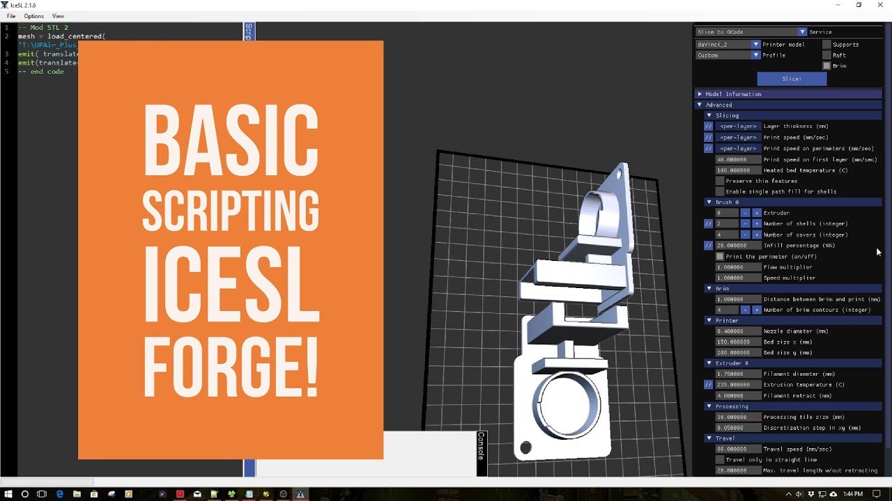 iceSL Slicer - How to do Basic Scripting in iceSL Forge! - YouTube