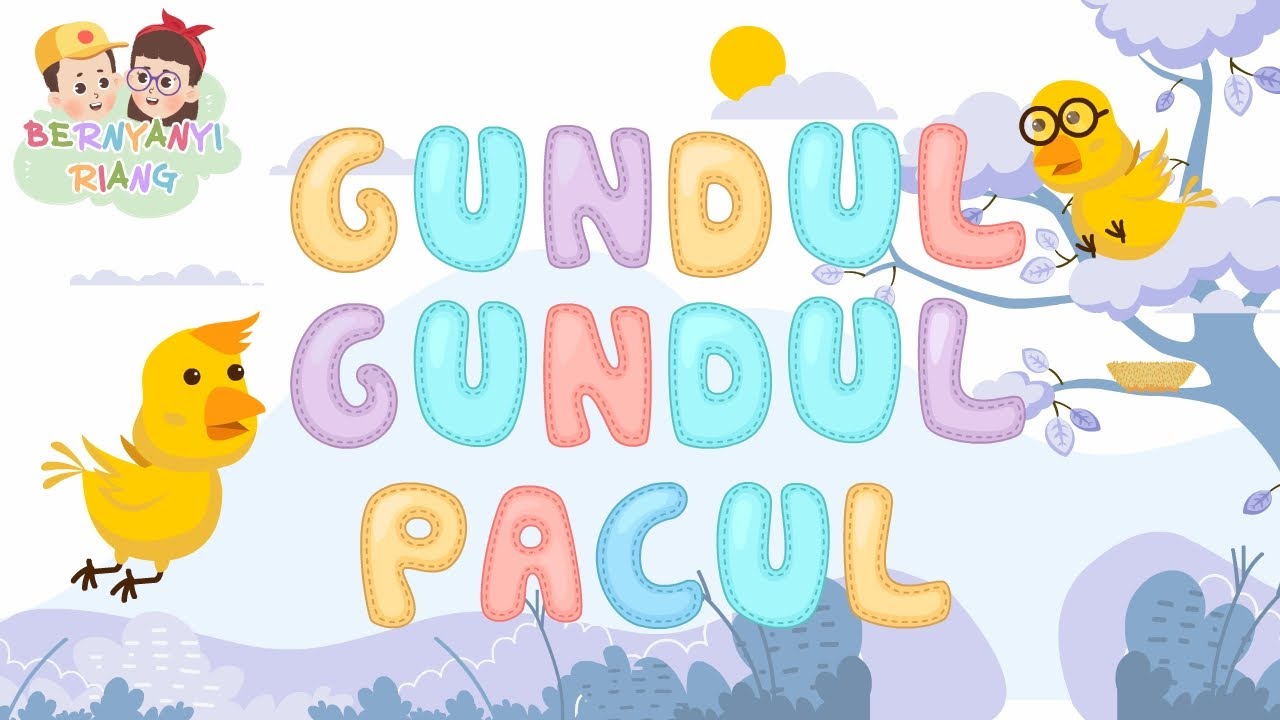 GUNDUL GUNDUL PACUL (Lagu Daerah Jawa Tengah) - YouTube