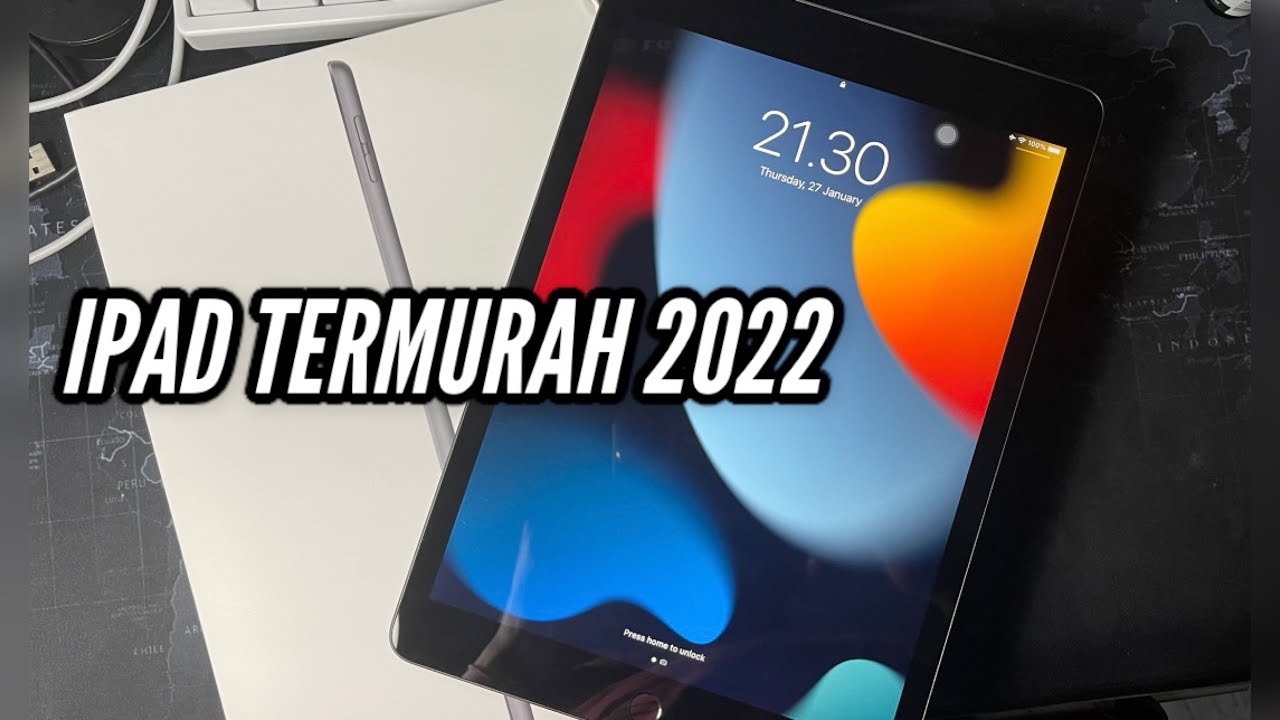 Unboxing iPad paling murah di tahun 2022 - iPad 9th Gen (2021) Dan ...