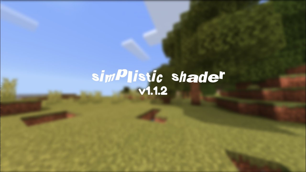 [MCPE]||Simplistic shader v1.1.2 - YouTube