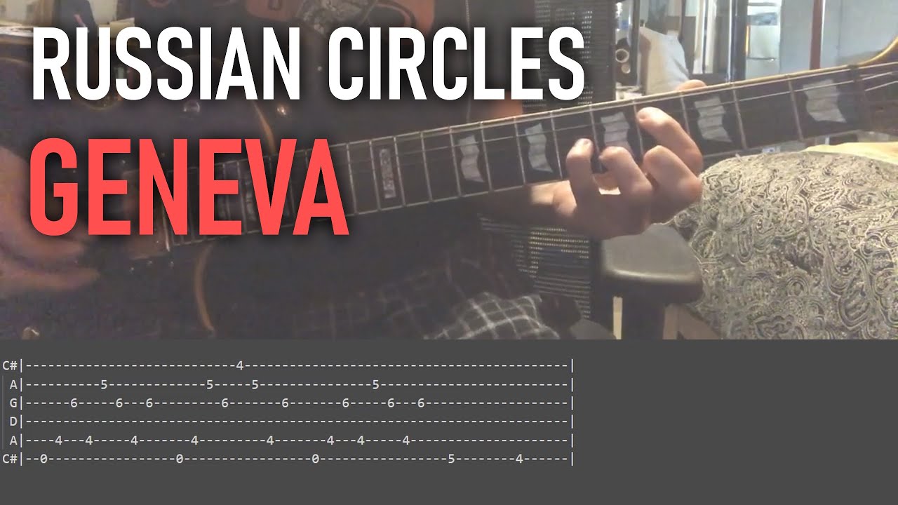 Russian Circles - Geneva :: GUITAR TAB & COVER - YouTube
