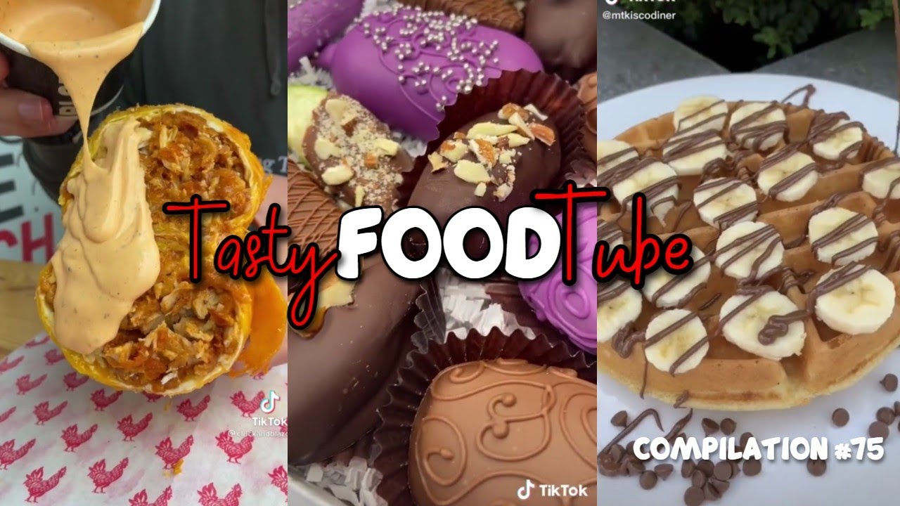 The best food you will wish to have in front of you | Tasty Food Tube ...