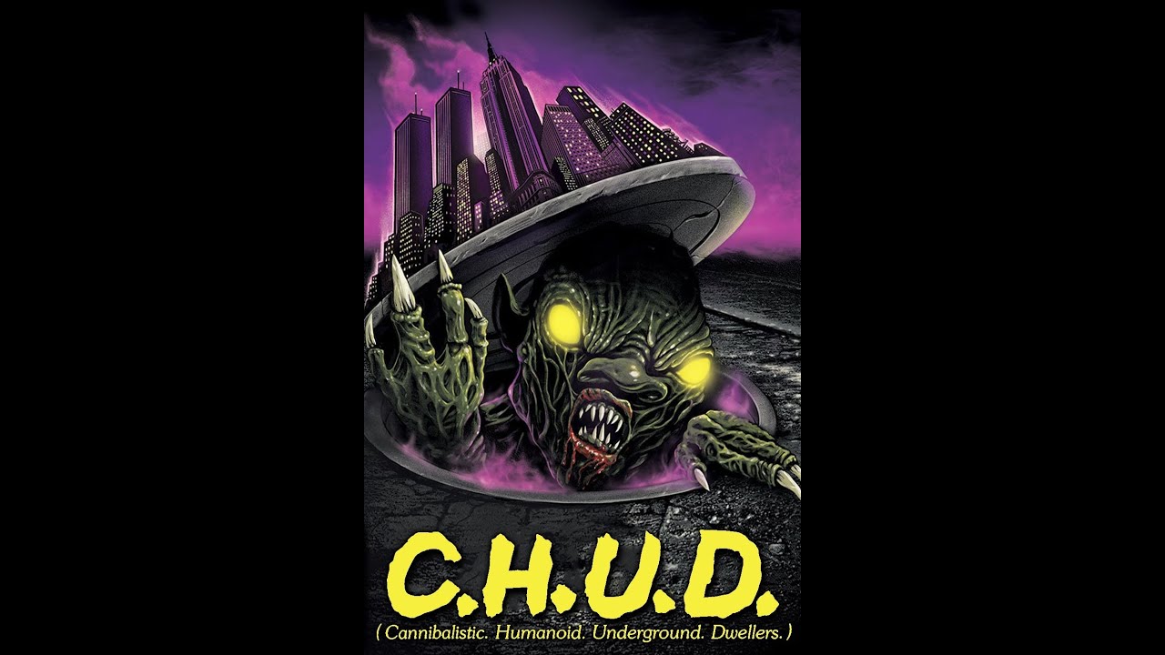 Cannibalistic Humanoid Underground Dwellers - C.H.U.D. (1984) - Trailer ...