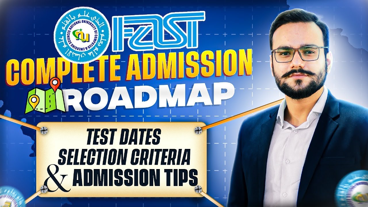 FAST 2025 Detailed Guidance | FAST 2025 Admissions Guide | Expected ...