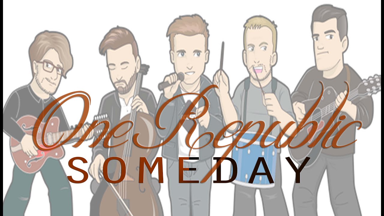 OneRepublic - Someday [No Copyright Music Play] Lyrics - YouTube